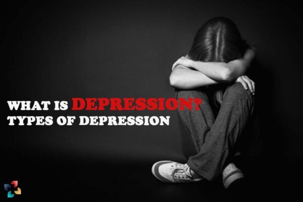 11 Most Useful Types Of Depression: What Is Depression? | The ...