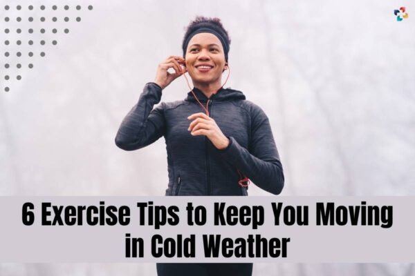 6 Essential Exercise Tips To Keep Moving In Cold Weather | The ...